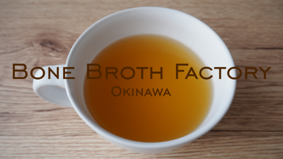 Bone Broth Factory Okinawa