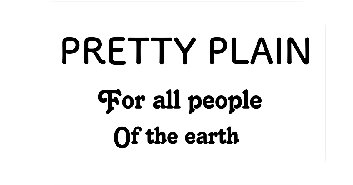 PRETTY PLAIN