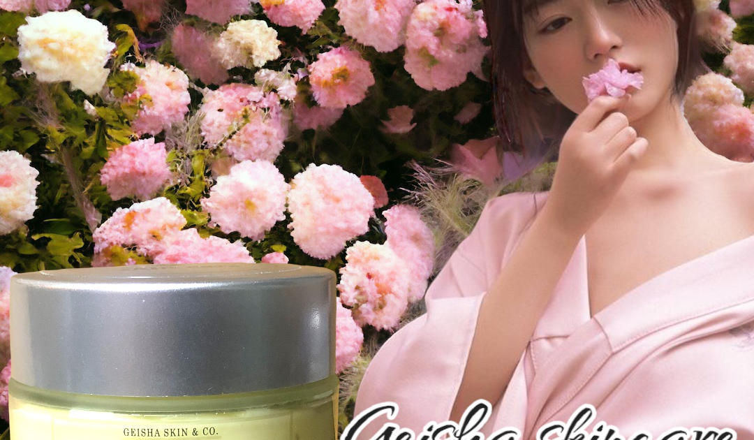 Geisha Skin Care