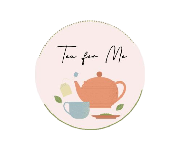 Tea for Me