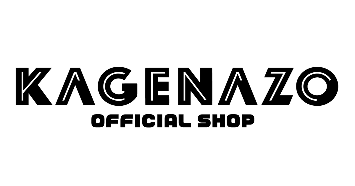 KAGENAZO OFFICIAL SHOP