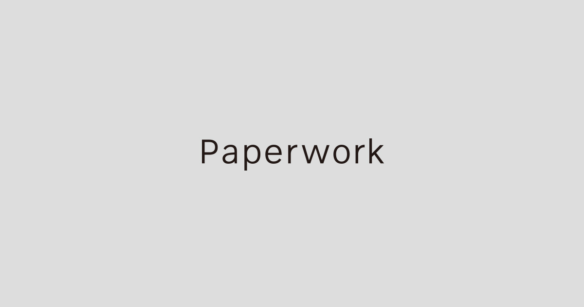 PAPERWORK