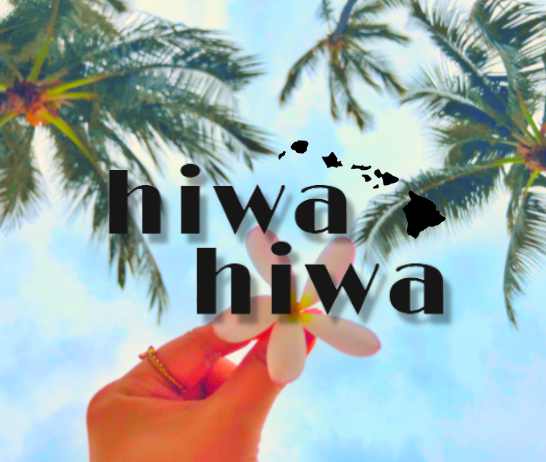 hiwahiwa