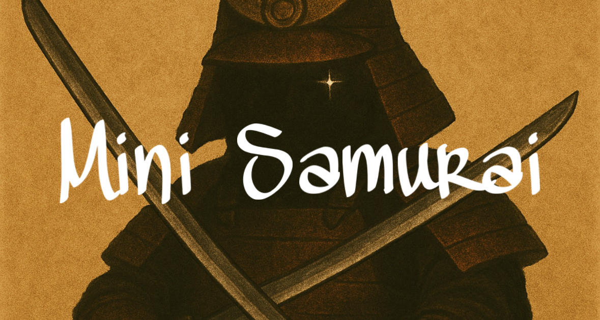 Mini Samurai